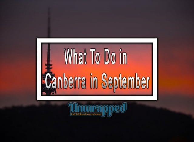 What Are 5 Interesting Facts About Canberra?