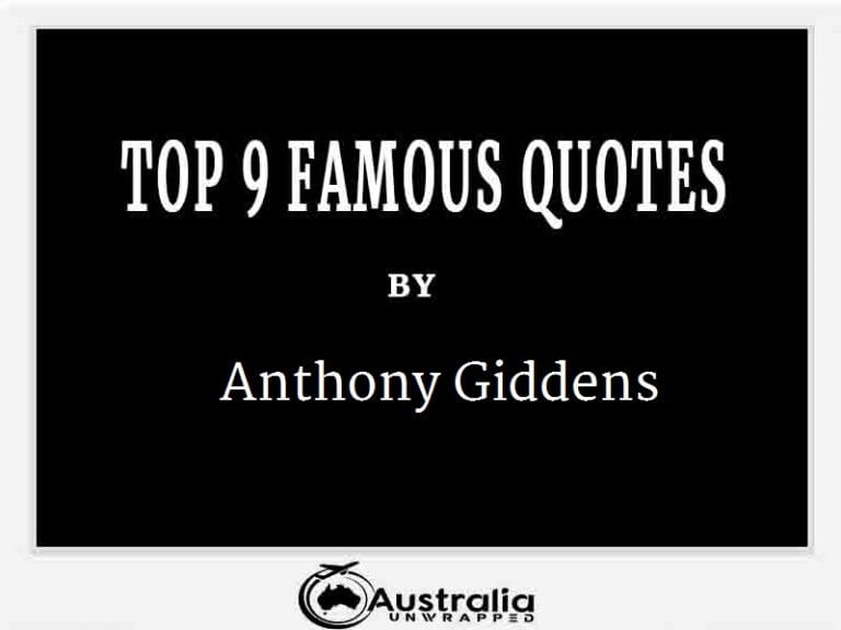 Anthony Giddens’s Top 9 Popular and Famous Quotes