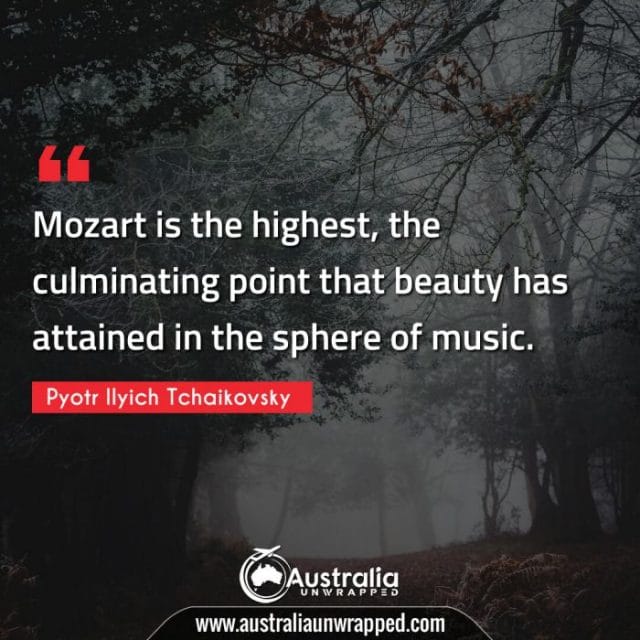 Meaningful & Inspirational Quotes by Pyotr Ilyich Tchaikovsky