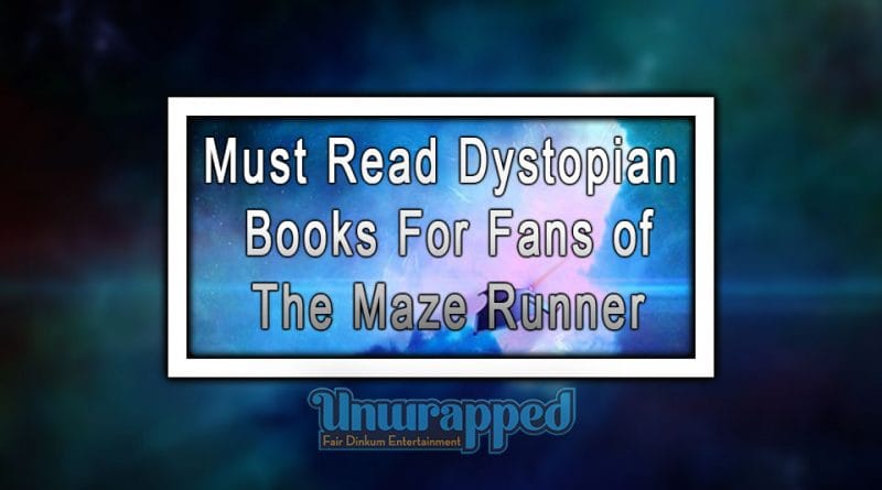 Must Read Dystopian Books For Fans of The Maze Runner
