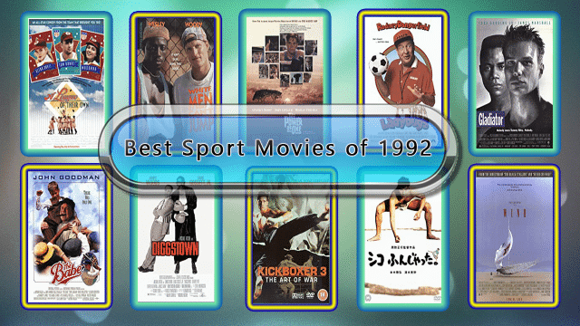 Best Sport Movies of 1992: Unwrapped Official Best 1992 Sport Films