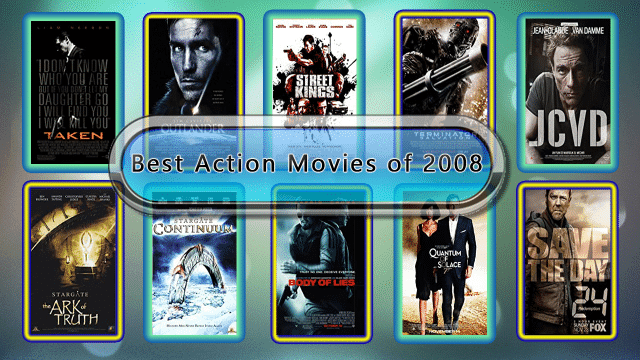 Best Action Movies of 2008: Unwrapped Official Best 2008 Action Films