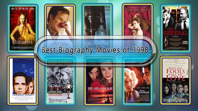 Best Biography Movies of 1998: Unwrapped Official Best 1998 Biography Films