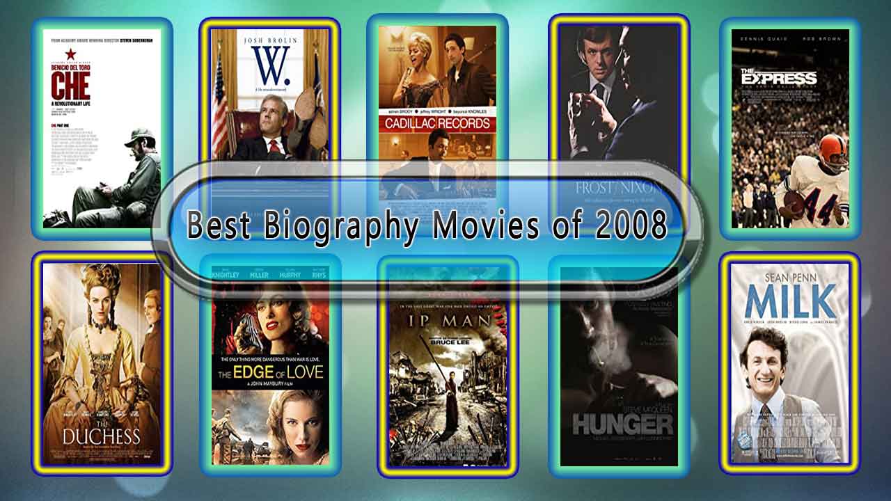 Best Biography Movies of 2008: Unwrapped Official Best 2008 Biography Films