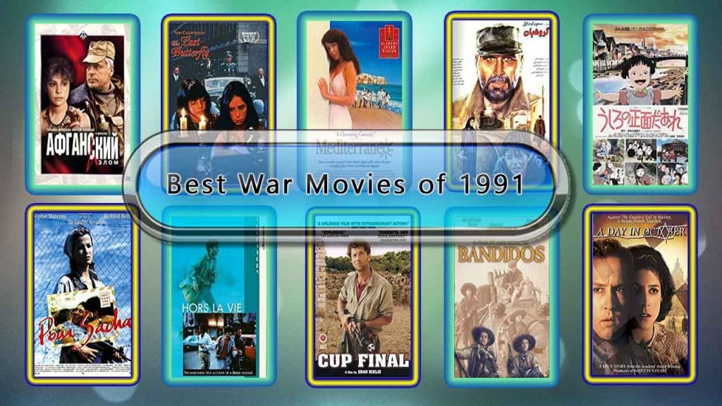 Best War Movies of 1991: Unwrapped Official Best 1991 War Films