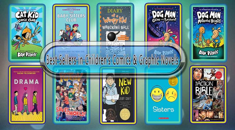 Top 10 Must Read Comics & Graphic Best Selling Kids Novels