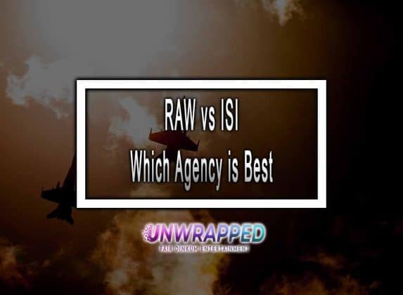 RAW vs ISI - Which Agency is Best
