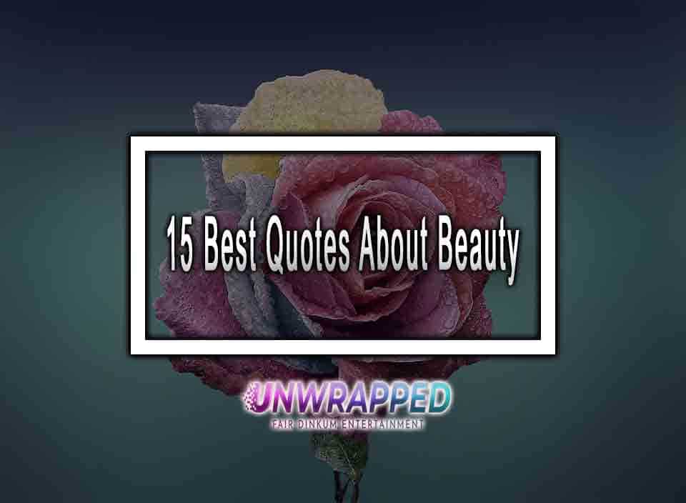 15 Best Quotes About Beauty
