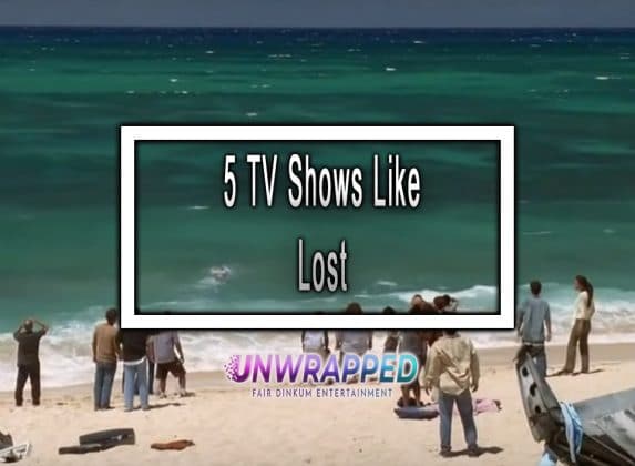 5 TV Shows Like Lost to Watch