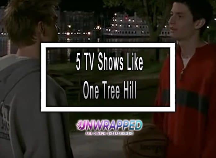5 TV Shows Like One Tree Hill to Watch