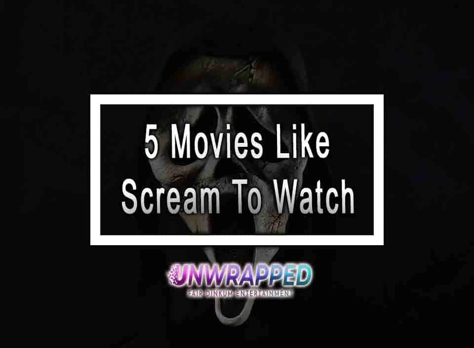 5 Movies Like Scream To Watch
