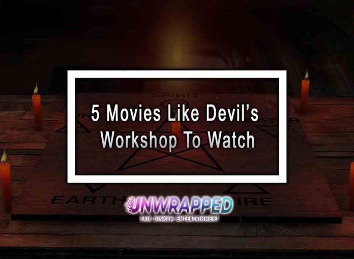5 Movies Like Devil’s Workshop To Watch