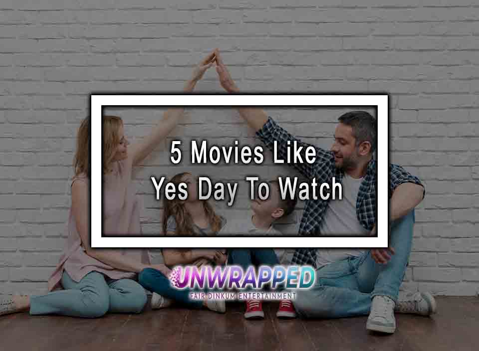 5 Movies Like Yes Day To Watch