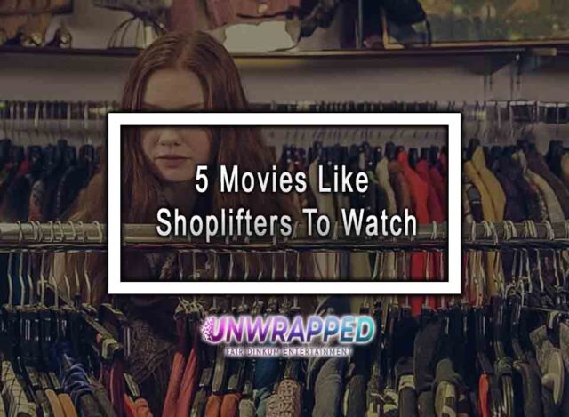 5 Movies Like Shoplifters To Watch