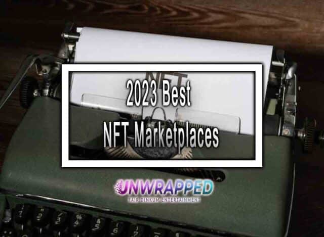 2023 Best NFT Marketplaces