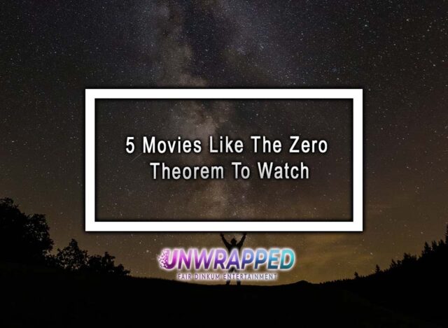 5 Movies Like The Zero Theorem To Watch