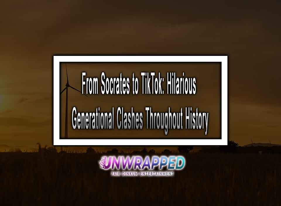 From Socrates to TikTok: Hilarious Generational Clashes Throughout History