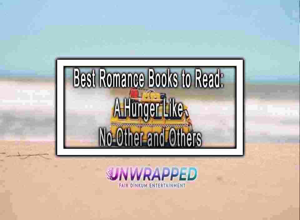 Top 5 Best Books like A Hunger Like No Other