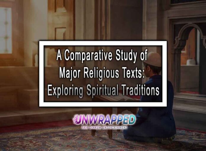 A Comparative Study of Major Religious Texts: Exploring Spiritual ...