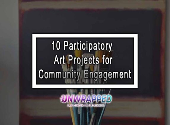 7 Participatory Art Projects for Community Engagement