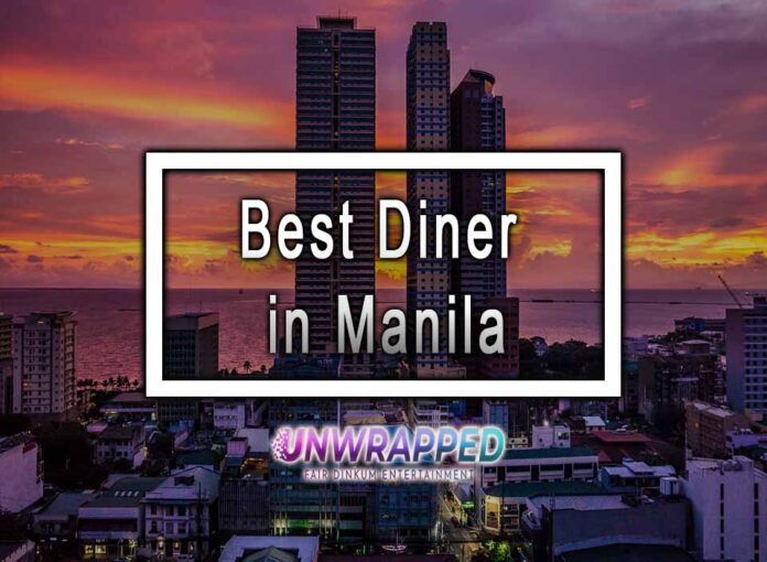 Best Diner in Manila