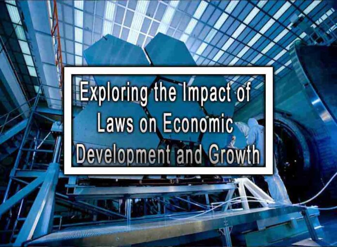 Exploring the Impact of Laws on Economic Development and Growth