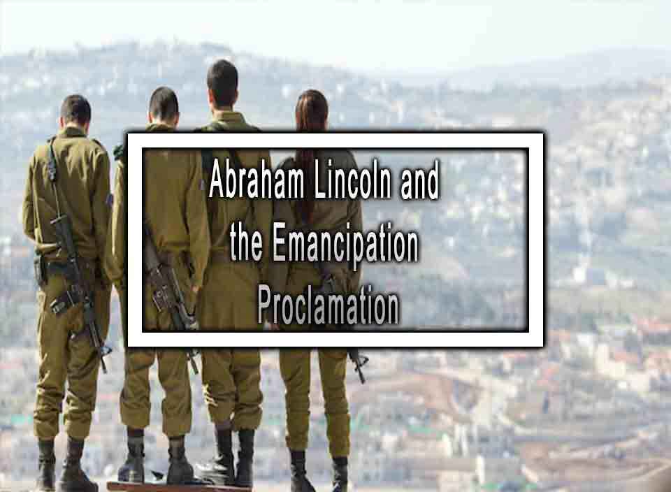 Abraham Lincoln and the Emancipation Proclamation