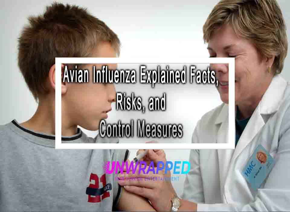 Avian Influenza Explained Facts, Risks, and Control Measures
