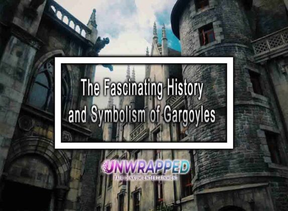 The Fascinating History and Symbolism of Gargoyles