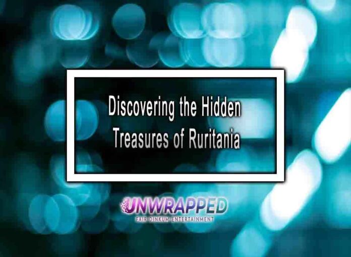 Discovering the Hidden Treasures of Ruritania