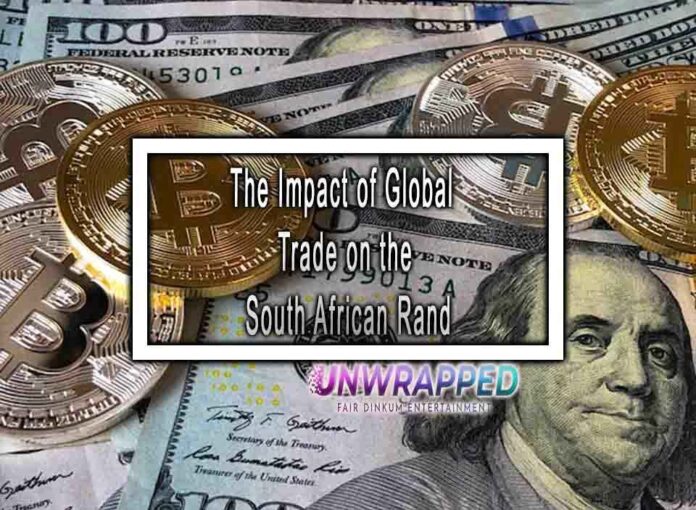 The Impact of Global Trade on the South African Rand