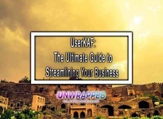 UserKAF The Ultimate Guide to Streamlining Your Business