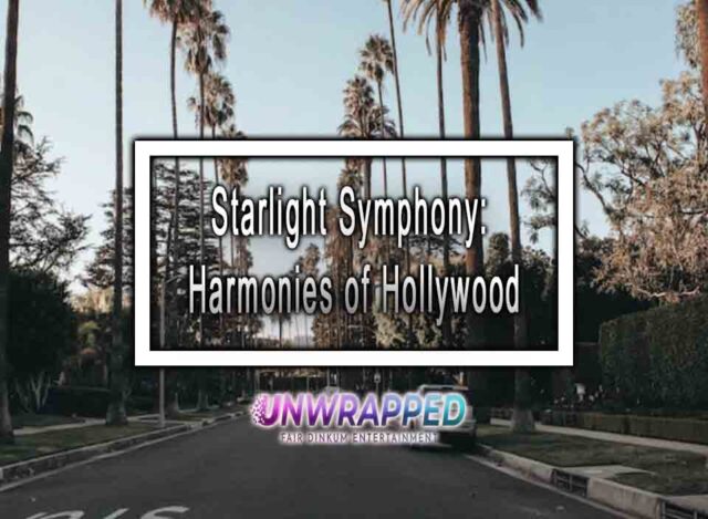 Starlight Symphony: Harmonies of Hollywood