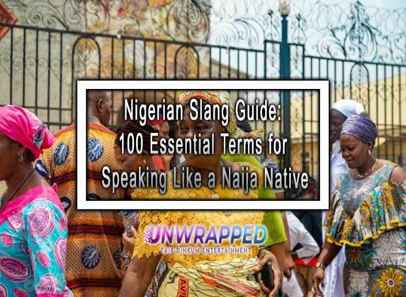 Nigerian Slang Guide: 100 Essential Terms for Speaking Like a Naija Native