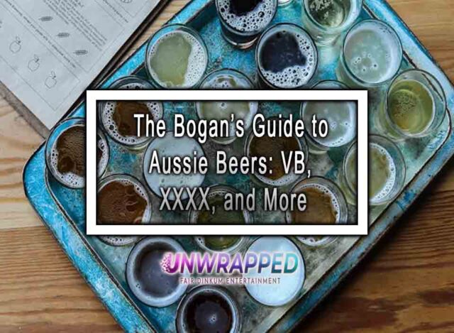 The Bogan’s Guide to Aussie Beers: VB, XXXX, and More
